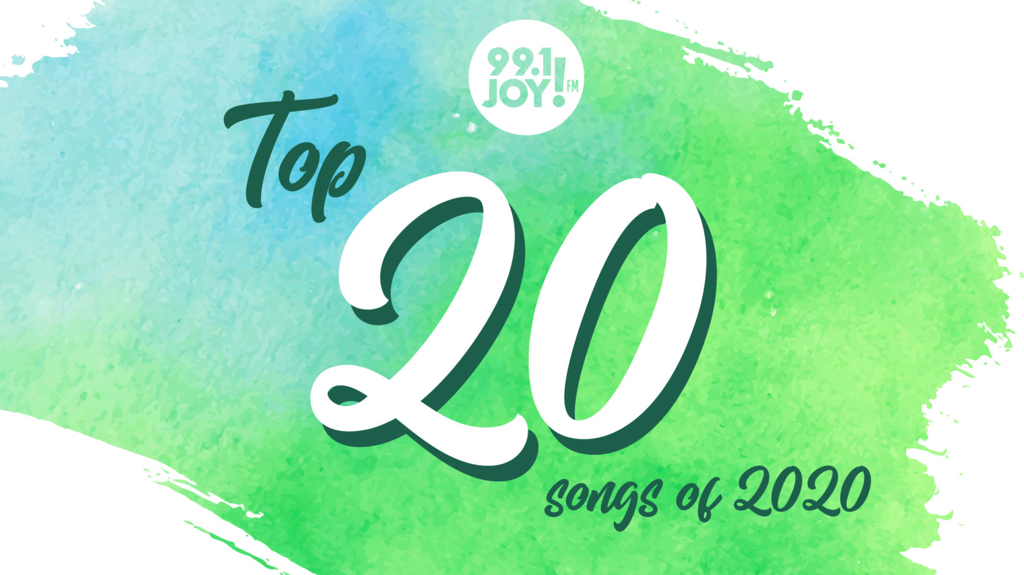 JOY FM's Top 20 Songs of 2020 - JOY FM - JOY FM