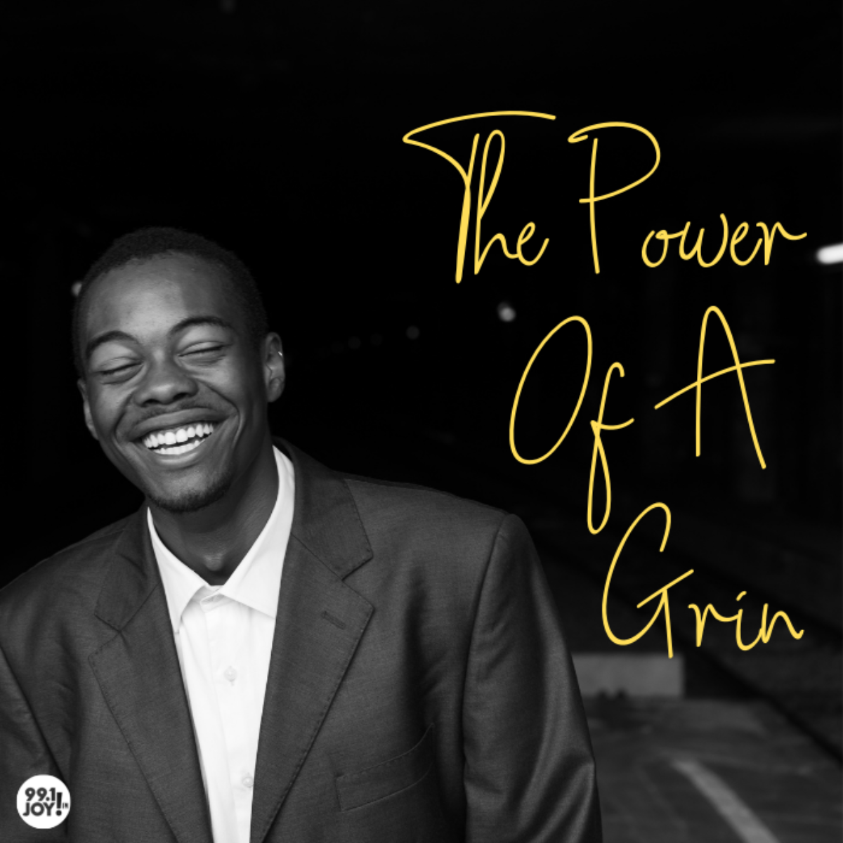 The Power Of A Grin - JOY FM - JOY FM