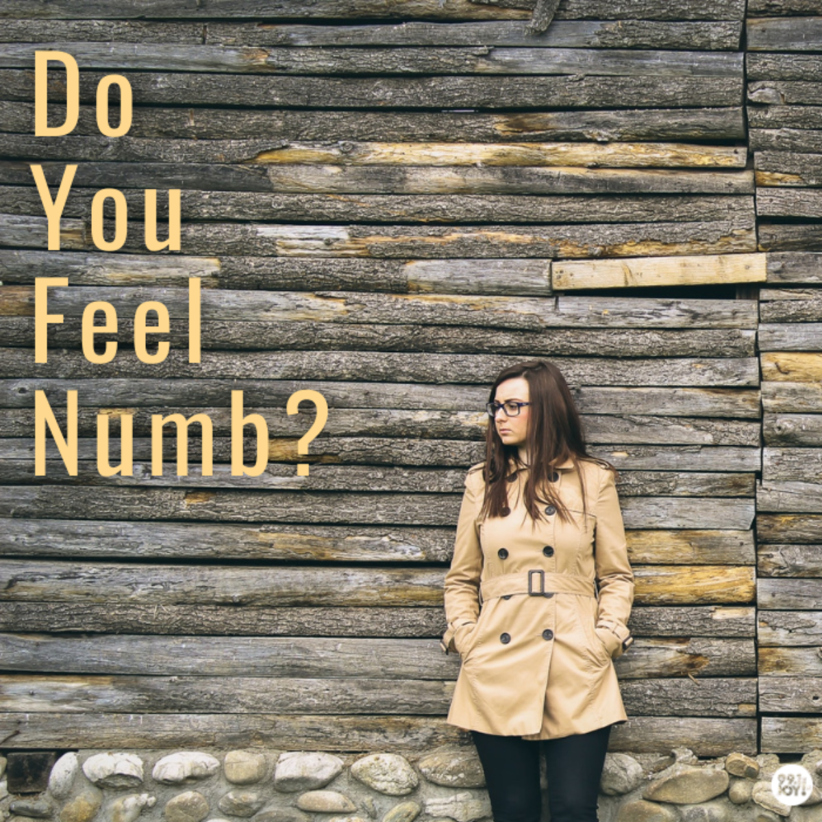 Do You Feel Numb? - JOY FM - JOY FM