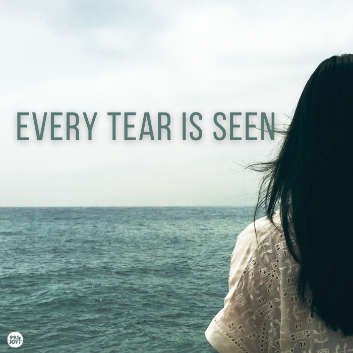 Every Tear Is Seen - JOY FM - JOY FM