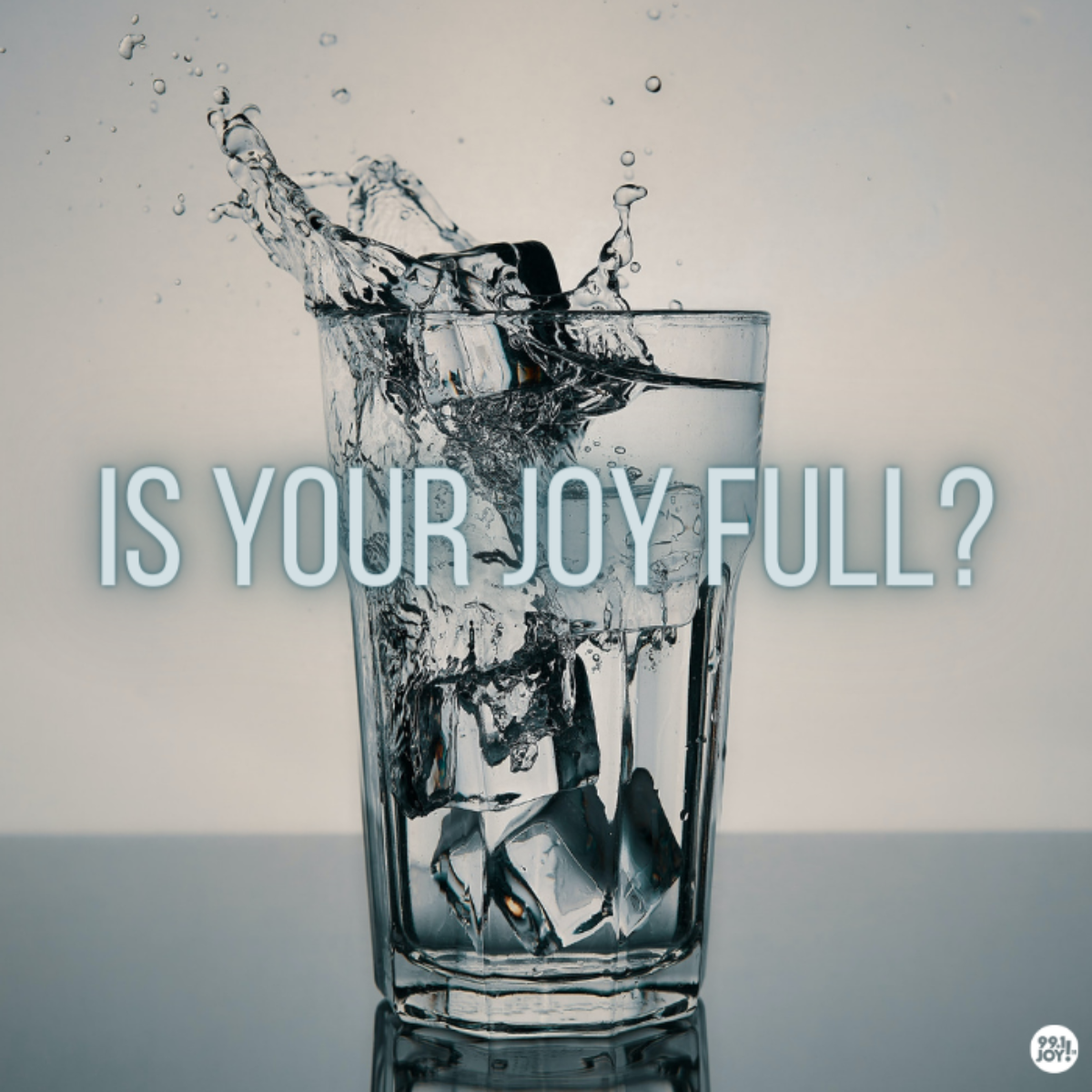 Is Your Joy Full? - JOY FM - JOY FM