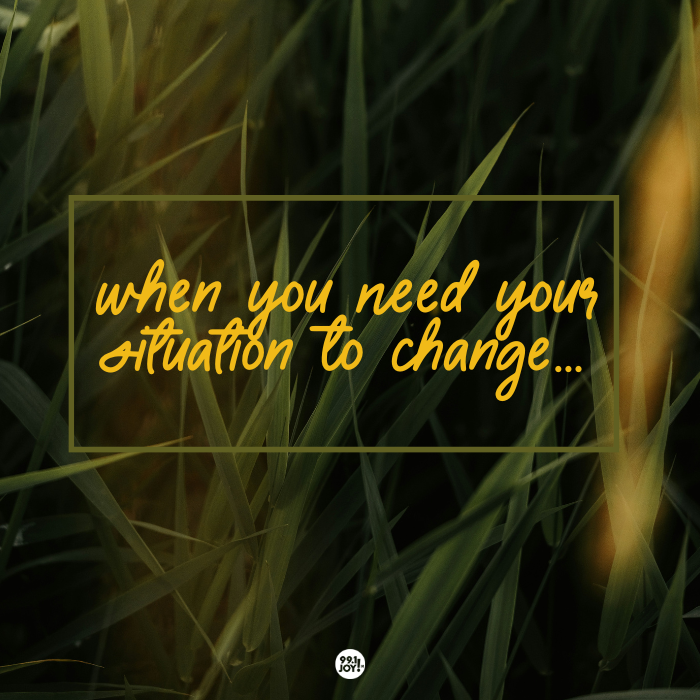When You Need Your Situation To Change… - JOY FM - JOY FM