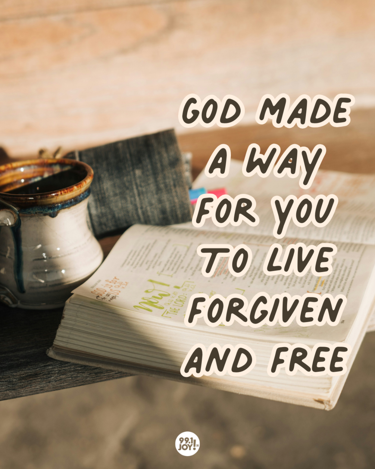 God Made A Way For You To Live Forgiven And Free - JOY FM - JOY FM