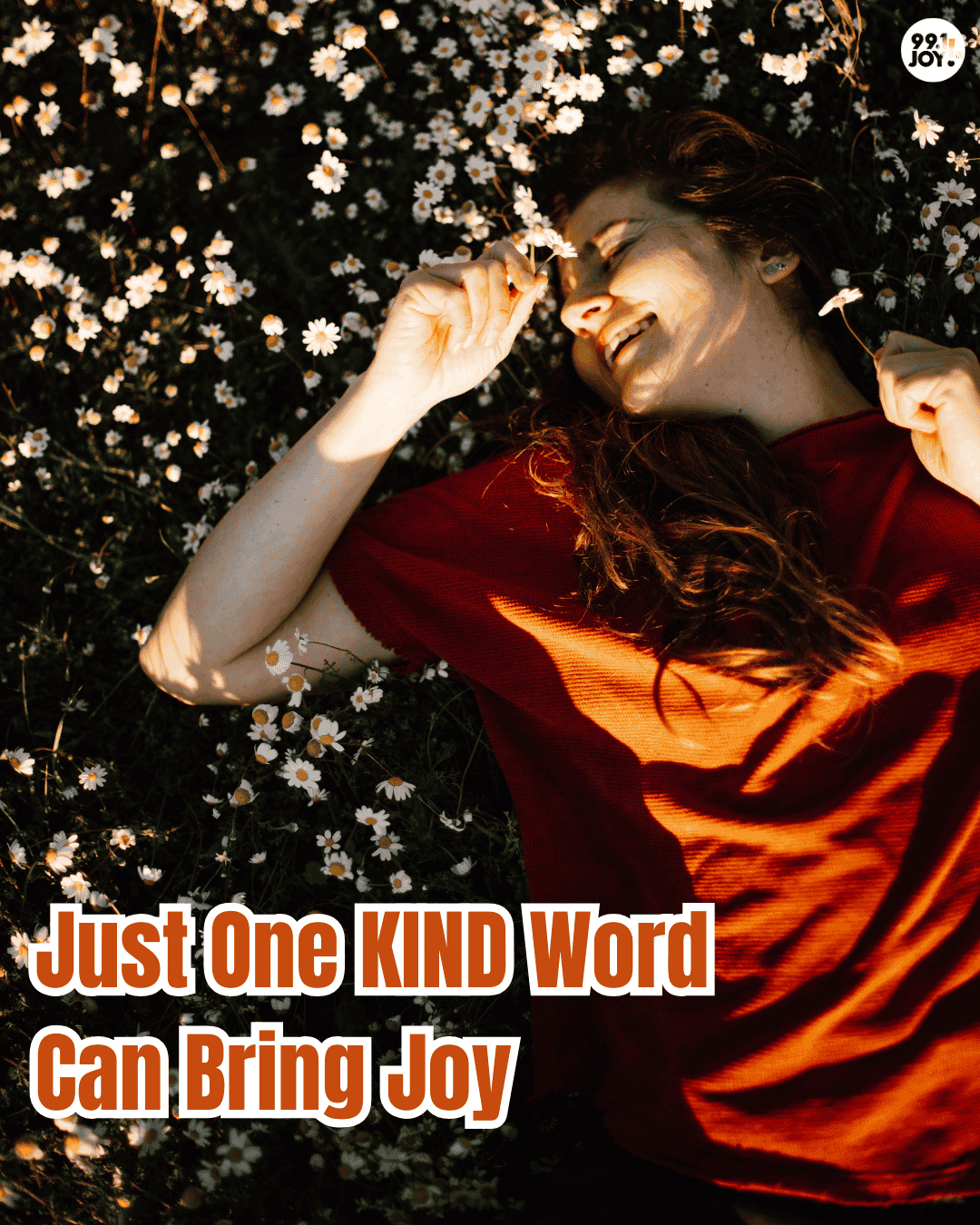 Just One KIND Word Can Bring Joy - JOY FM - JOY FM