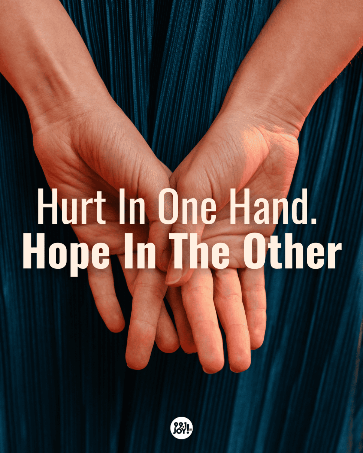 Hurt In One Hand. Hope In The Other - JOY FM - JOY FM