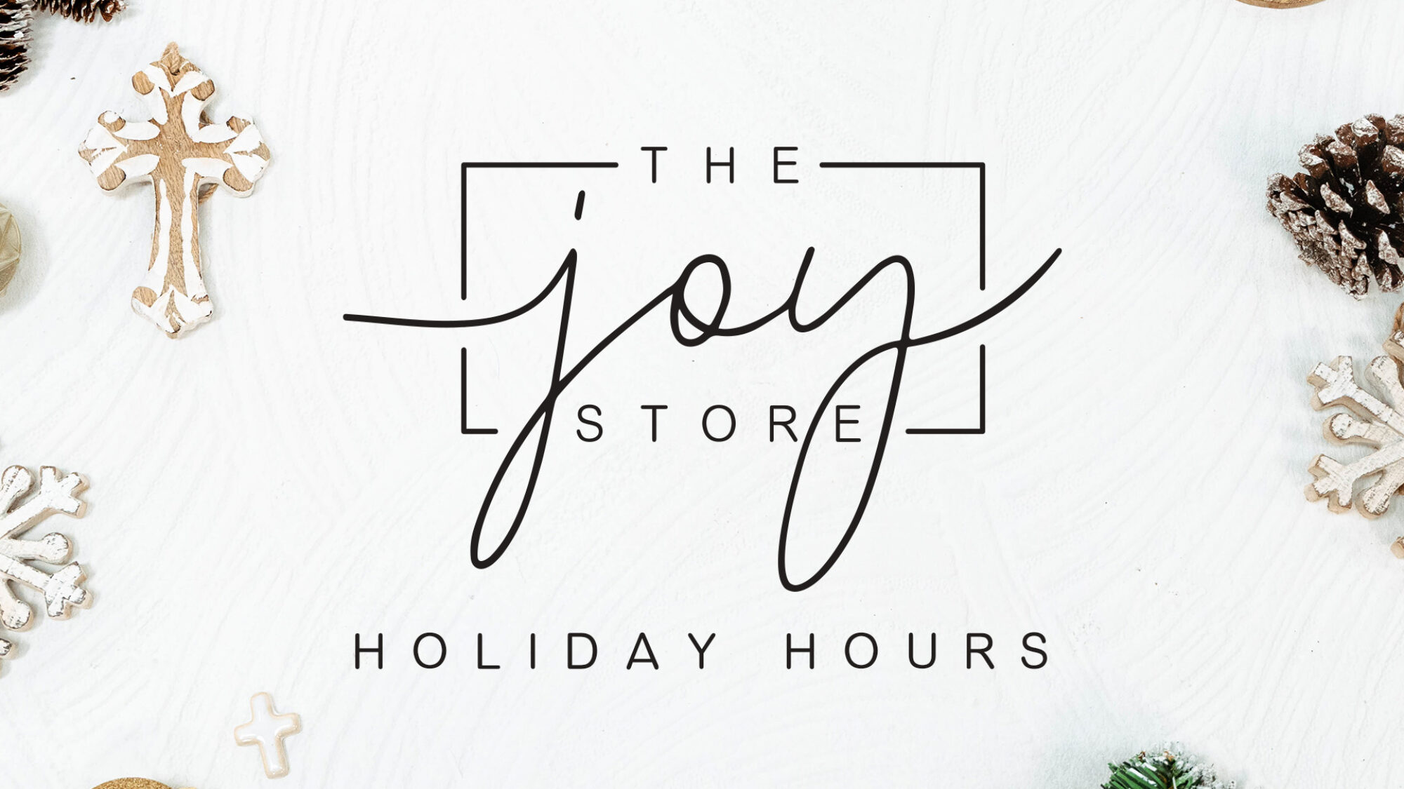 The JOY Store - Holiday Hours - JOY FM - JOY FM