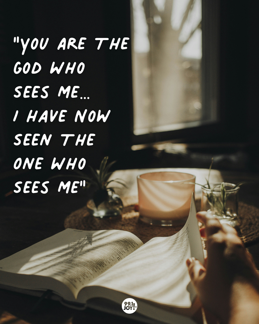"You Are The God Who Sees Me…I Have Now Seen The One Who Sees Me" - JOY ...